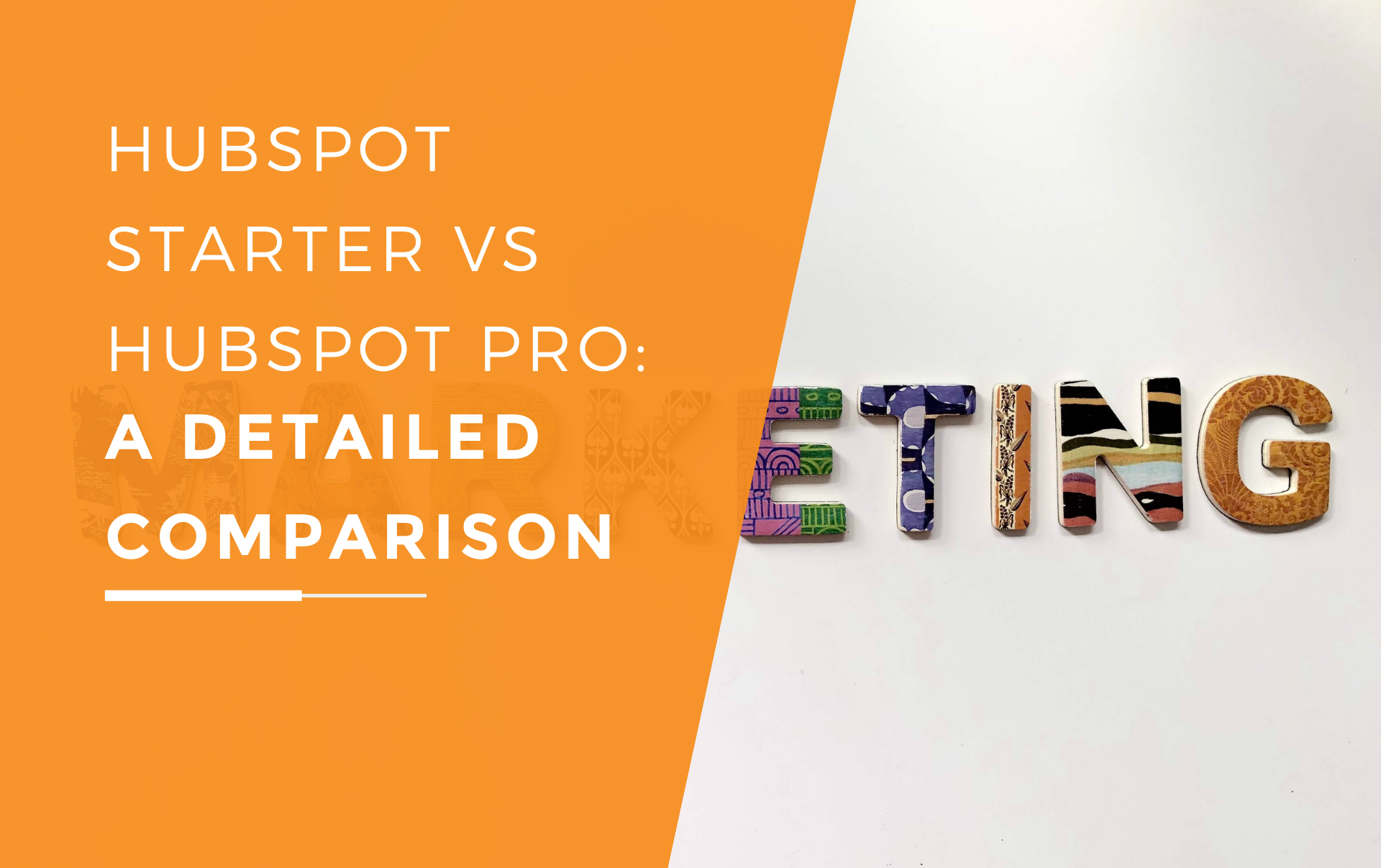 HubSpot Starter vs HubSpot Pro: A Detailed Comparison